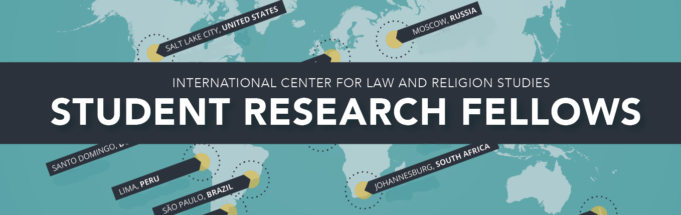 Summer Research Fellows - International Center for Law and Religion Studies